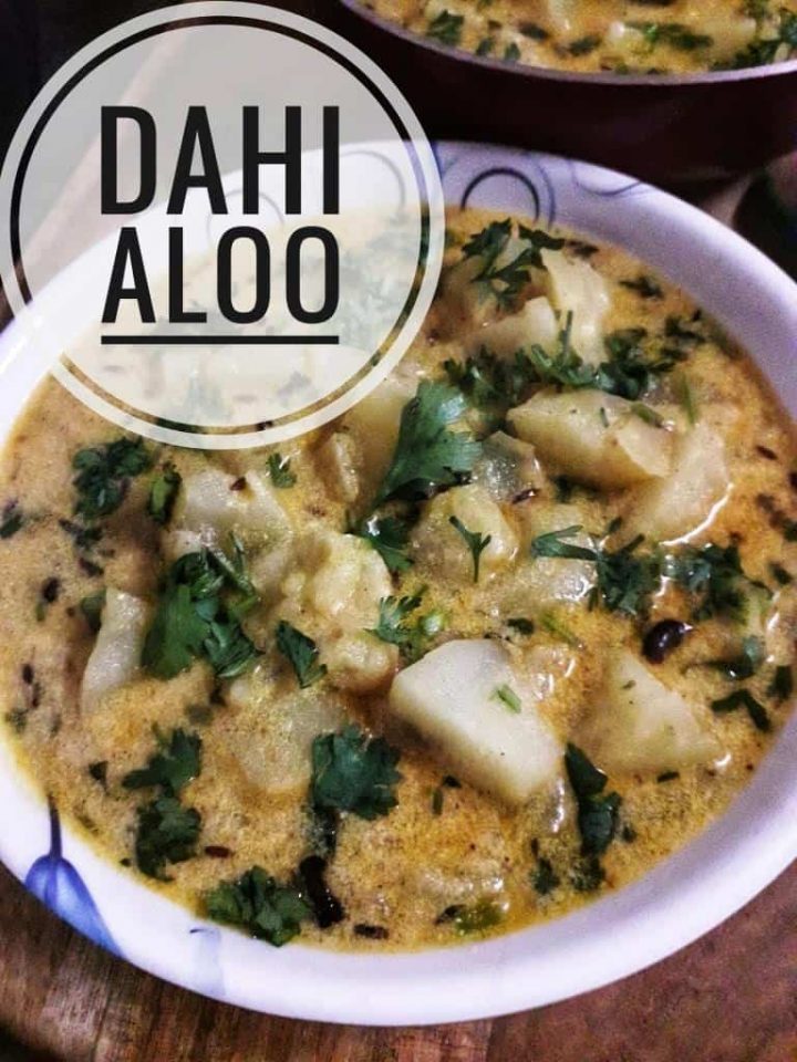 Dahi Aloo Recipe - My Dainty Kitchen
