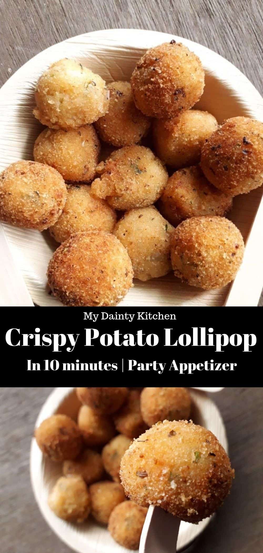 10 Minutes Crispy Potato Lollipop - My Dainty Kitchen