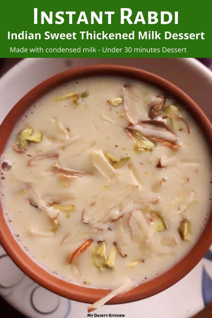 Instant Rabdi Recipe | Rabri with Condensed Milk - My Dainty Kitchen