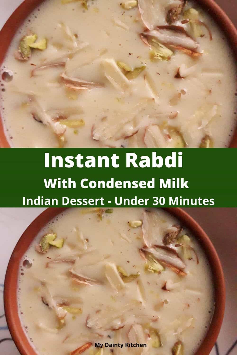 Instant Rabdi Recipe | Rabri with Condensed Milk - My Dainty Kitchen