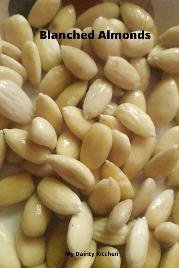 How to Blanch Almonds (Blanched Almonds) - My Dainty Kitchen